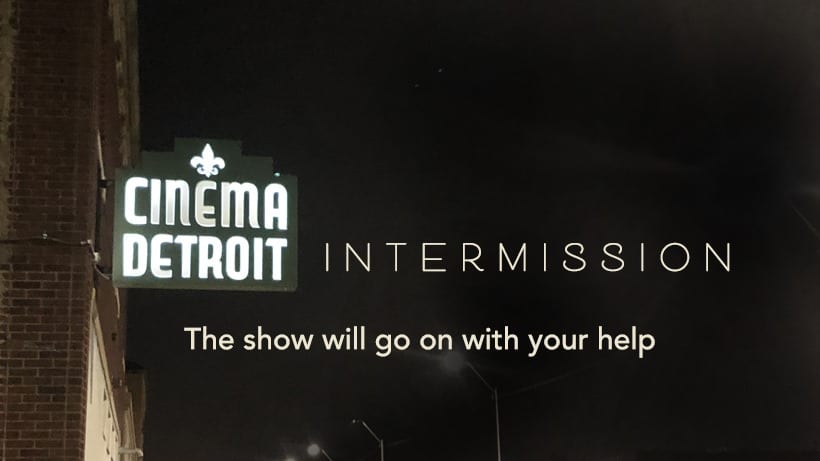 Cinema Detroit Transitions to Virtual Screenings - Let's Detroit
